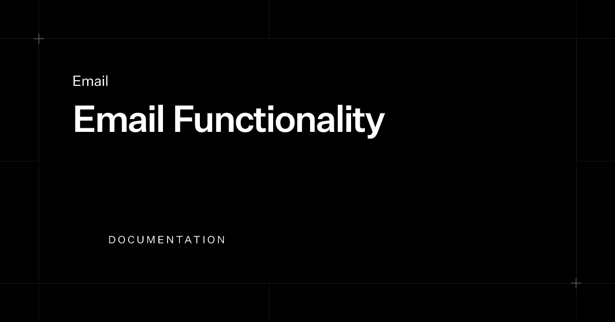 Email Functionality | Documentation | Payload