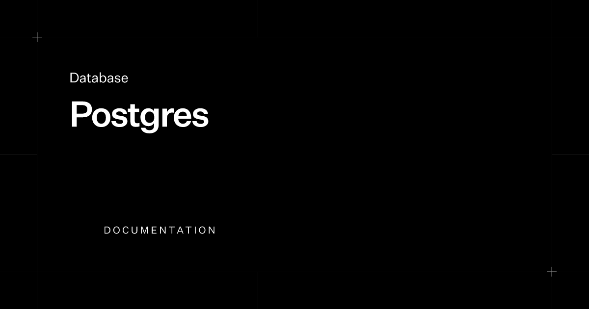 Postgres | Documentation | Payload